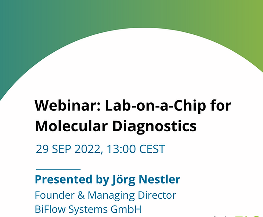 Webinar "Lab-on-a-Chip for Molecular Diagnostics", 29 Sept. 2022, 13:00 CEST - NextGenMicrofluidics